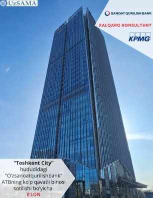 Announcement of Sanoat Qurilish Bank on the sale of the high-rise ...